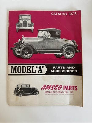 FORD MODEL A Parts & Accessories Amsco Catalog 107R | eBay