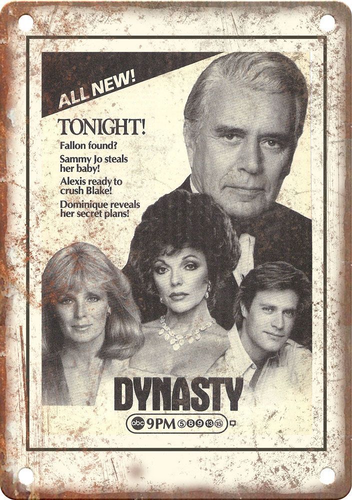 Dynasty TV Show Ad 12" X 9" Reproduction Metal Sign IC142 | eBay