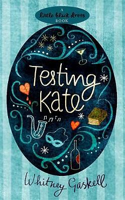Testing Kate by Whitney Gaskell (Paperback, 2007) for sale online | eBay