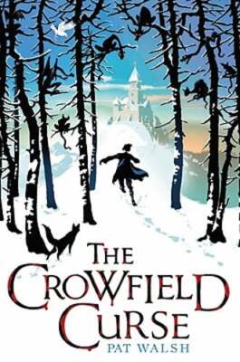 The Crowfield Curse by Pat Walsh: Used 9780545229227| eBay