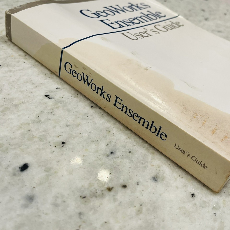 Vintage GEOWORKS ENSEMBLE User’s Guide Instruction Book Version 1.2 ...