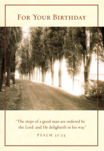 Happy Birthday To A Good Man Journey Outdoors Nature Forest Dayspring ...