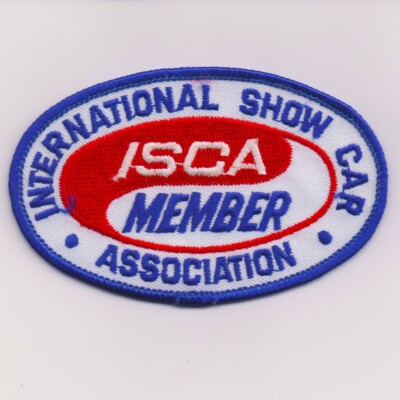New ISCA MEMBER PATCH International Show Car Assoc embroidered iron-on ...