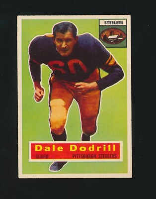 1956 Topps Football -#111 DALE DODRILL (Pittsburgh Steelers) -Crease ...