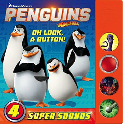 Penguins of Madagascar Sound Book: Oh Look, A Button! by Igloo Books ...