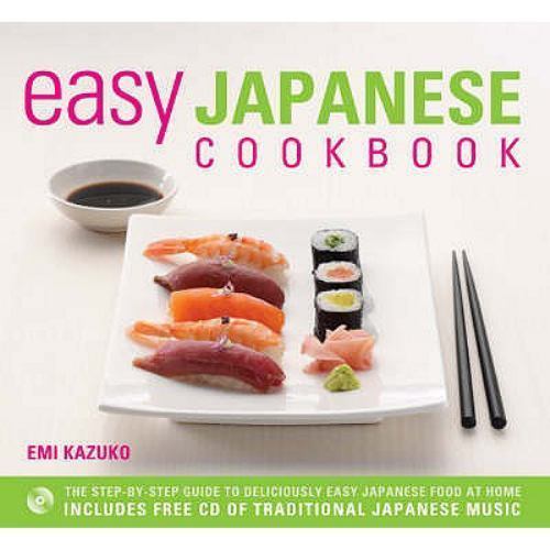Easy Japanese Cookbook : The Step-by-Step Guide to Deliciously Easy ...