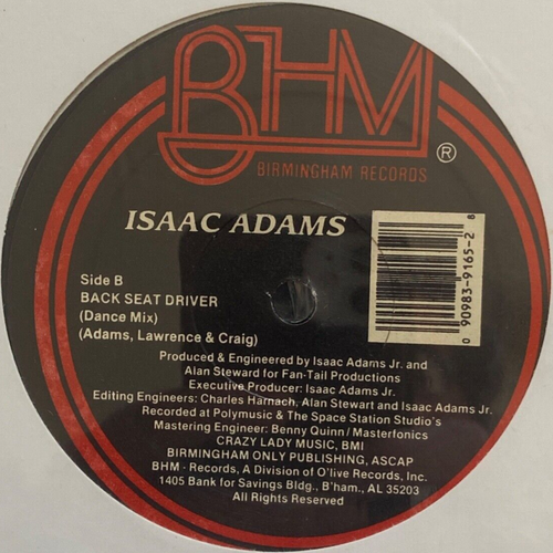 ISAAC ADAMS "Back Seat Driver" 12" on BHM * RARE 80'S ALABAMA ELECTRO ...