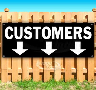 CUSTOMERS DOWN BLK/WH Advertising Vinyl Banner Flag Sign Many Sizes ...