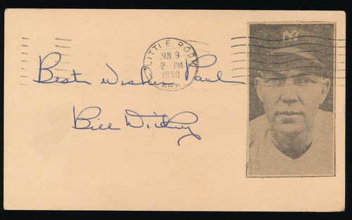 BILL DICKEY (1928-1946 New York Yankees) -Autograph 3x5 GPC (d.1993 ...