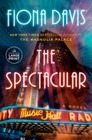 The Spectacular: A Novel (Random House Large Print) - Paperback - GOOD ...