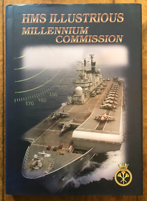 HMS Illustrious Millennium Commission Book Royal Navy Aircraft Carrier ...