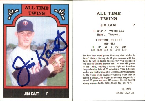 Jim Kaat Signed 1986 TCMA All-Time Minnesota Twins - Color #10-TWI Card ...