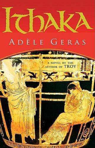 Ithaka - Paperback By Geras, Adle - VERY GOOD 9780152061043| eBay