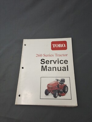 Toro 260 Series Tractor Service Shop Manual 492-4765 - 2002 | eBay