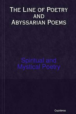 The Line of Poetry and Abyssarian Poems by Cupideros (Paperback, 2012 ...