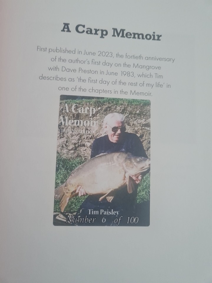 A CARP MEMOIR TIM PAISLEY TRIBUTE EDITION No. 6/100 CARP FISHING BOOK ...