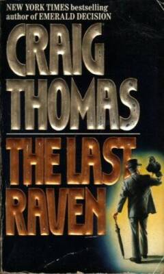 The Last Raven - Paperback By Thomas, Craig - ACCEPTABLE 9780061099083 ...