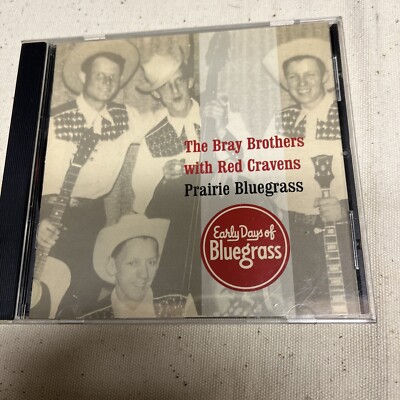 Prairie Bluegrass by Bray Brothers (CD, Mar-2000, Rounder Select ...