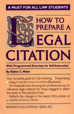 How to Prepare a Legal Citation Paperback Elaine C. Maier 9780812029604 ...
