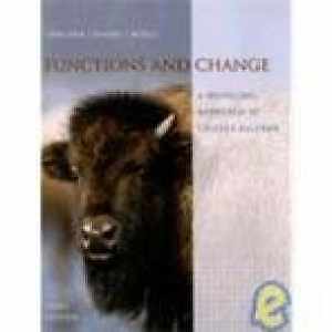 Functions and Change: A Modeling - Paperback, by Bruce Crauder; Benny ...