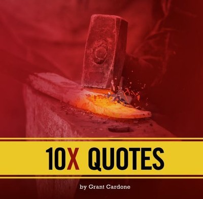 10X Quotes Hardcover Grant Cardone 9780990355427 | eBay