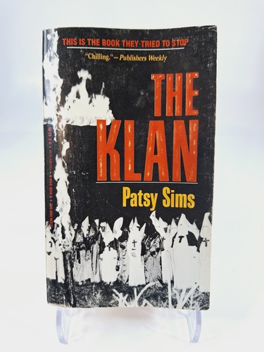The Klan - Mass Market Paperback By Patsy Sims 812881540| eBay