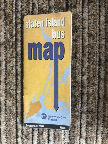 SEPT 2001 STATEN ISLAND *BUS MAP New York City Transit Authority Routes ...