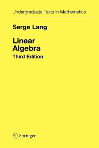Serge Lang Linear Algebra (Poche) Undergraduate Texts in Mathematics 9781441930811 | eBay