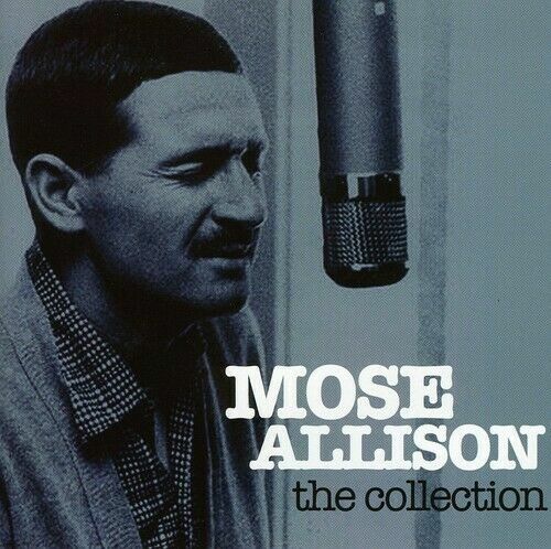 The Collection von Mose Allison (CD, 2010) online kaufen | eBay