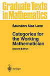 Categories for the Working Mathematician by Saunders Mac Lane ...