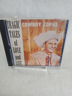 Cowboy Copas CD Tragic Tales of Love & Life King Label 12676071420 | eBay