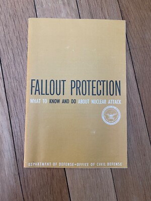 Vintage Fallout Civil Defense Brochure, Fallout Protection, Nuclear ...