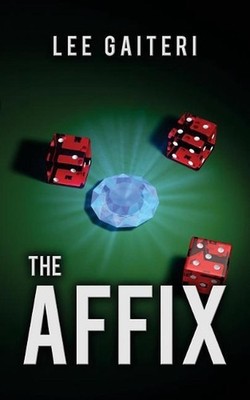 The Affix by Lee Gaiteri (English) Paperback Book 9781546771050| eBay