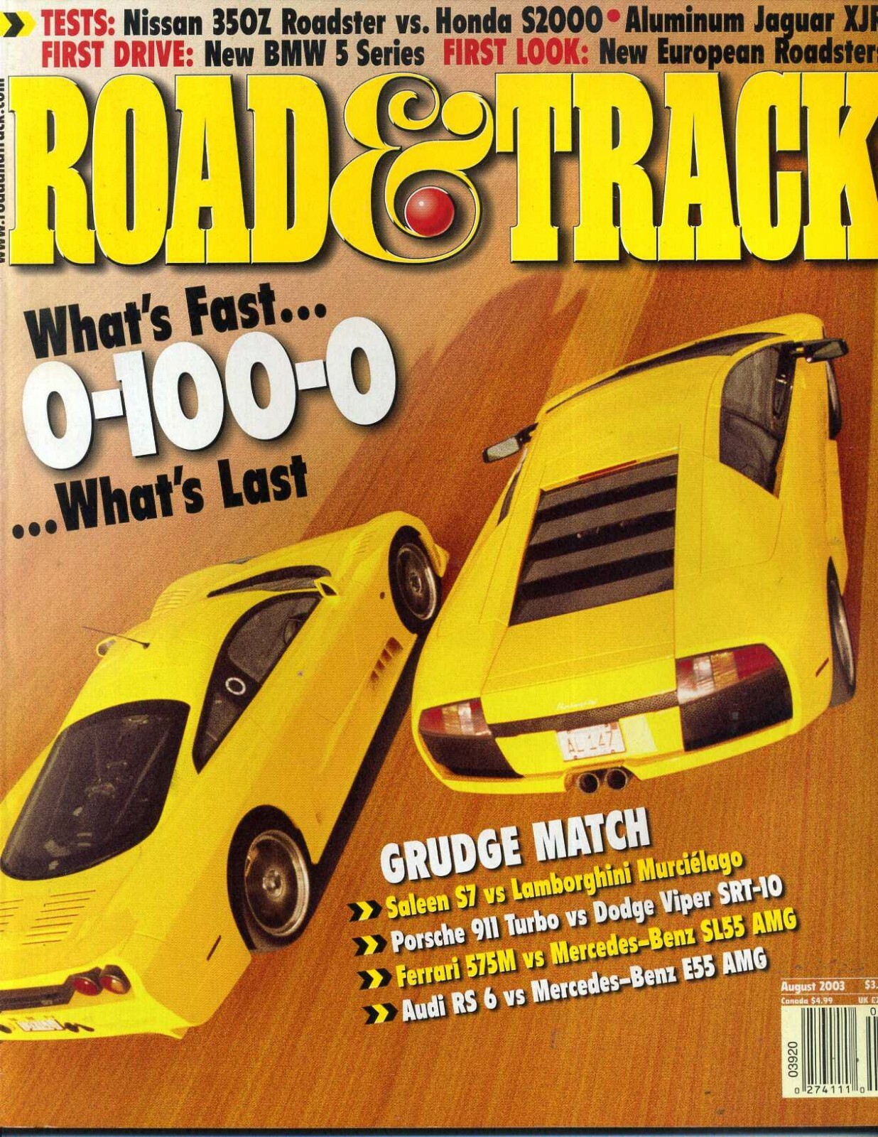 Road & Track August 2003 S7 vs Murcielago, 911 Turbo vs Viper, RS6 vs ...