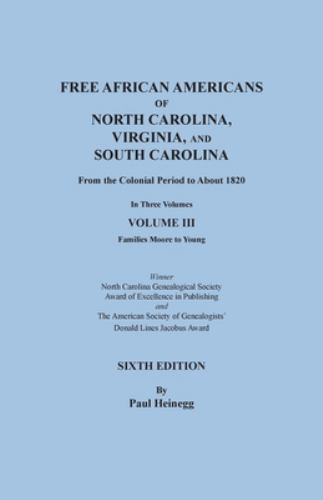 Free African Americans of North Carolina, Virginia, and South Carolina ...