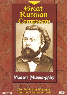 GREAT RUSSIAN COMPOSERS: MODEST MUSSORGSKY 32031200999| eBay
