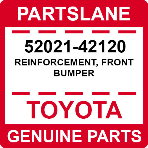 52021-42120 Toyota OEM Genuine REINFORCEMENT, FRONT BUMPER | eBay