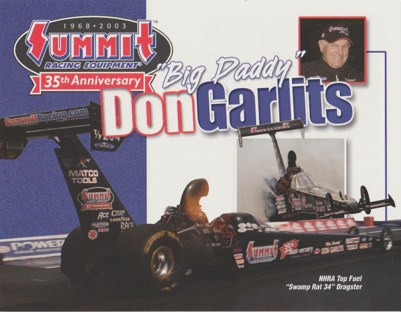 2003 Don Garlits Summit Swamp Rat 34 "2nd Version" Top Fuel NHRA ...