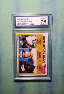 Graded Mint 7.5 rookie 1981 Topps TIM RAINES Montreal Expos | eBay