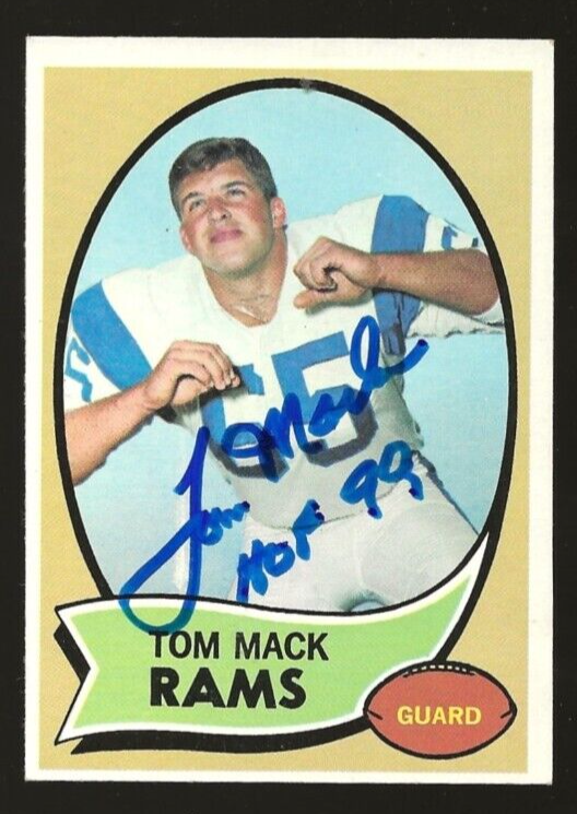 1970 Topps Tom Mack Autographed Rookie Card W/ HOF 99 #151 Los Angeles ...