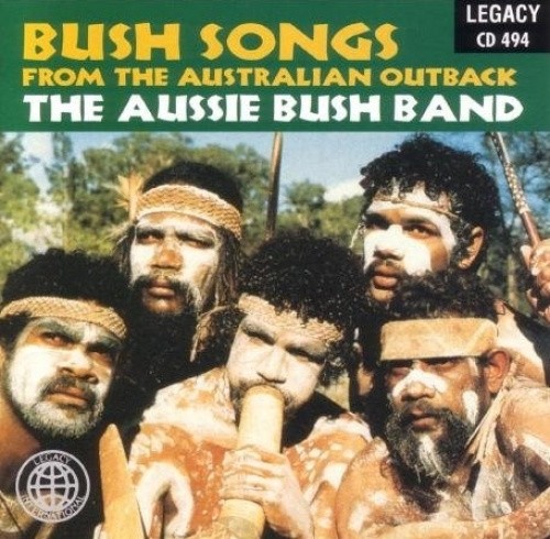 Bush Songs From The Australian Outback (Digitally Remastered) [Audio CD ...
