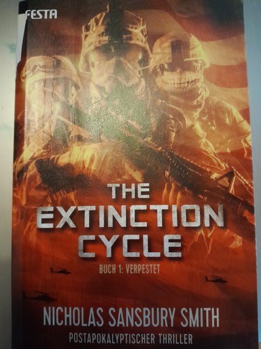 The Extinction Cycle, Buch 1, Verpestet. Thriller, Nicholas Sansbury ...