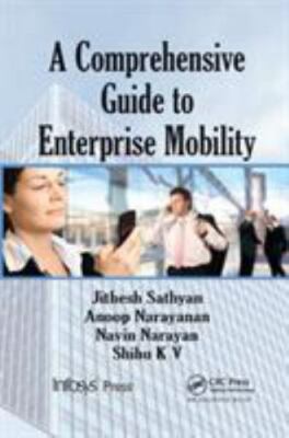 Comprehensive Guide to Enterprise Mobility, Paperback by Sathyan ...