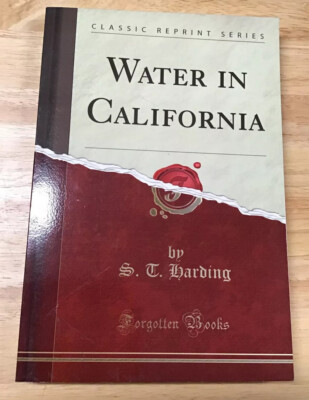 Water in California (Classic Reprint) by S. T. Harding (2015, Paperback ...