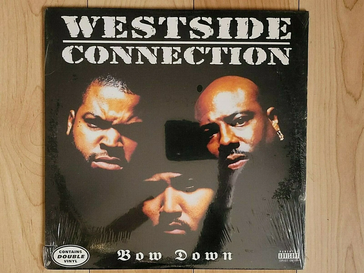 Bow Down Westside Connection