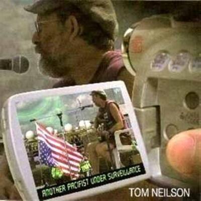 Another Pacifist Under Surveillance - Music CD - Tom Neilson - - - Very ...