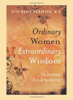 Ordinary Women, Extraordinary Wisdom, Robinson 9781846940682 Free ...