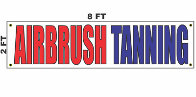 2x8 AIRBRUSH TANNING Banner Sign for Business Shop Store Front Tan ...