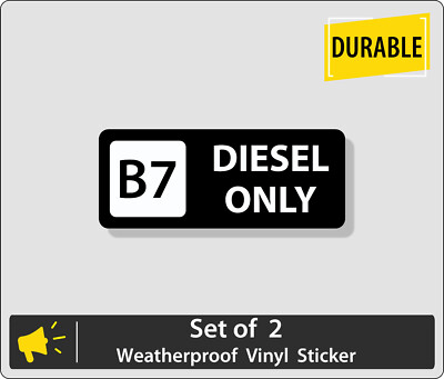 2pcs x DIESEL FUEL ONLY B7 - Weatherproof, Scratch resistant Sticker ...