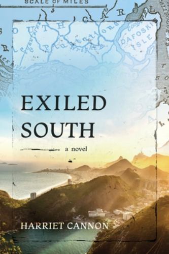 Exiled South by Cannon, Harriet 9781646635443| eBay